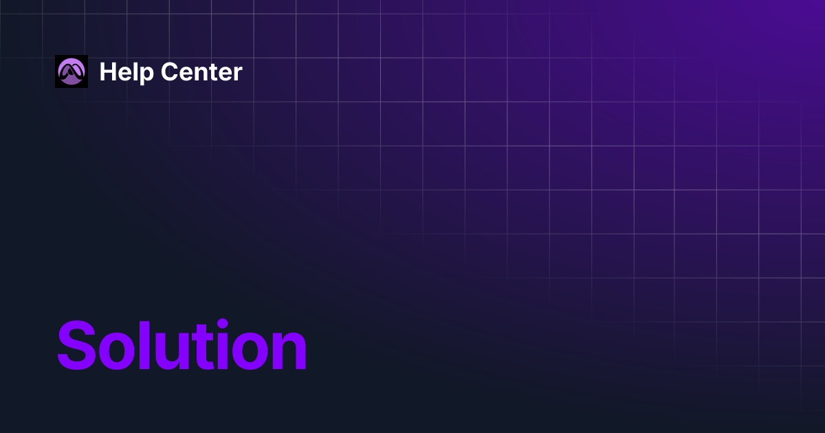 Solution | Help Center